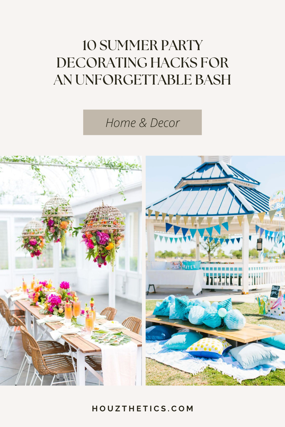5 Summer Party Decorating Hacks For An Unforgettable Bash