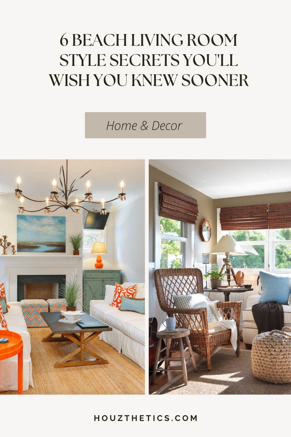 15 Beach Living Room Style Secrets You'll Wish You Knew Sooner