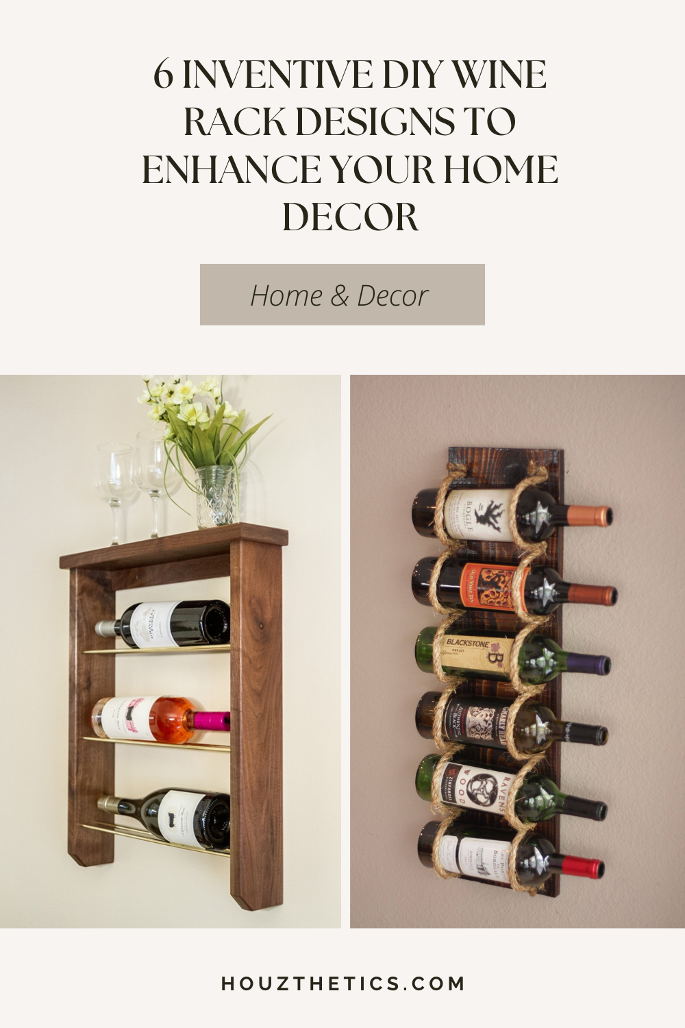 6 Inventive DIY Wine Rack Designs To Enhance Your Home Decor
