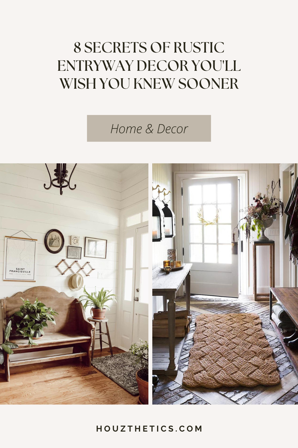 7 Secrets Of Rustic Entryway Decor You'll Wish You Knew Sooner