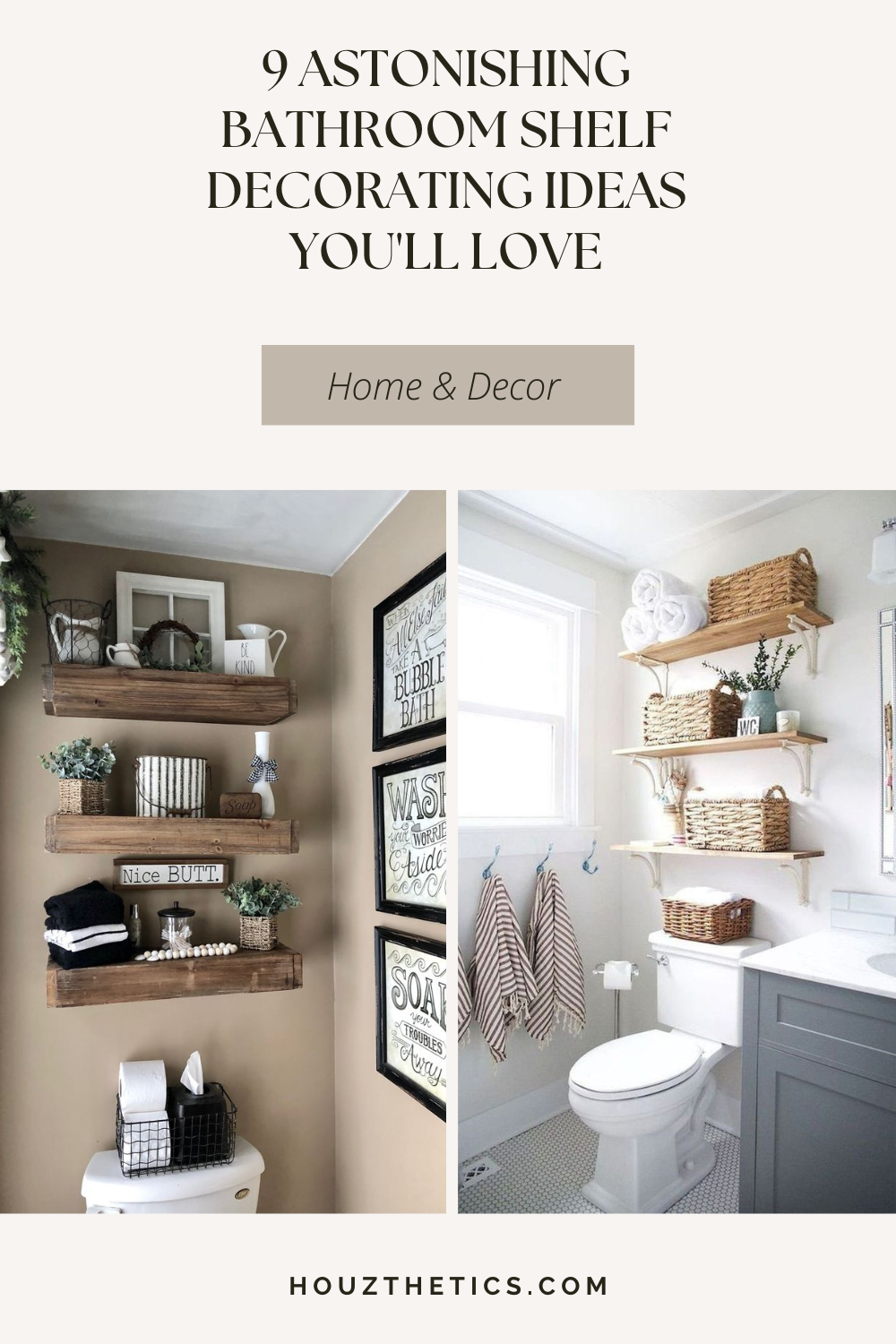 9 Astonishing Bathroom Shelf Decorating Ideas You'll Love